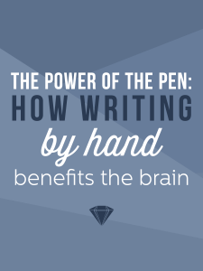 The Power of the Pen: How Writing by Hand Benefits the Brain - Allyn Lewis
