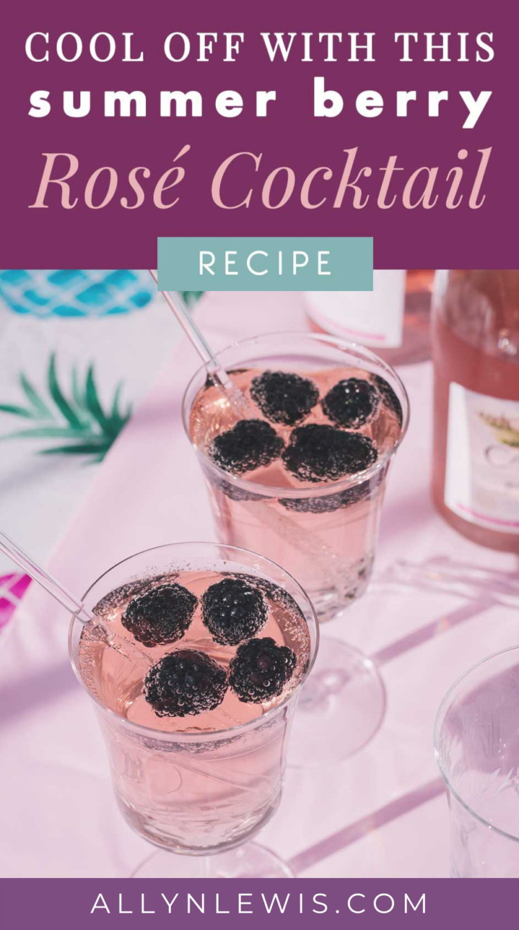 Berry Rosé Cocktail Recipe - Allyn Lewis